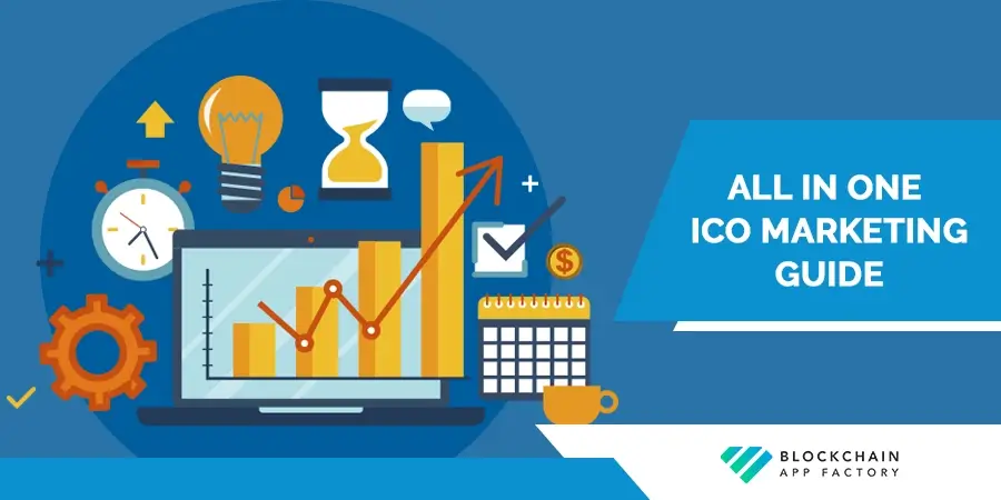 ICO Marketing| How to Market Your ICO in 2024