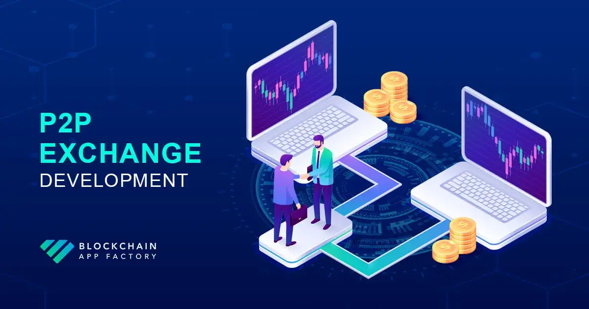 P2P Cryptocurrency Exchange Development Company